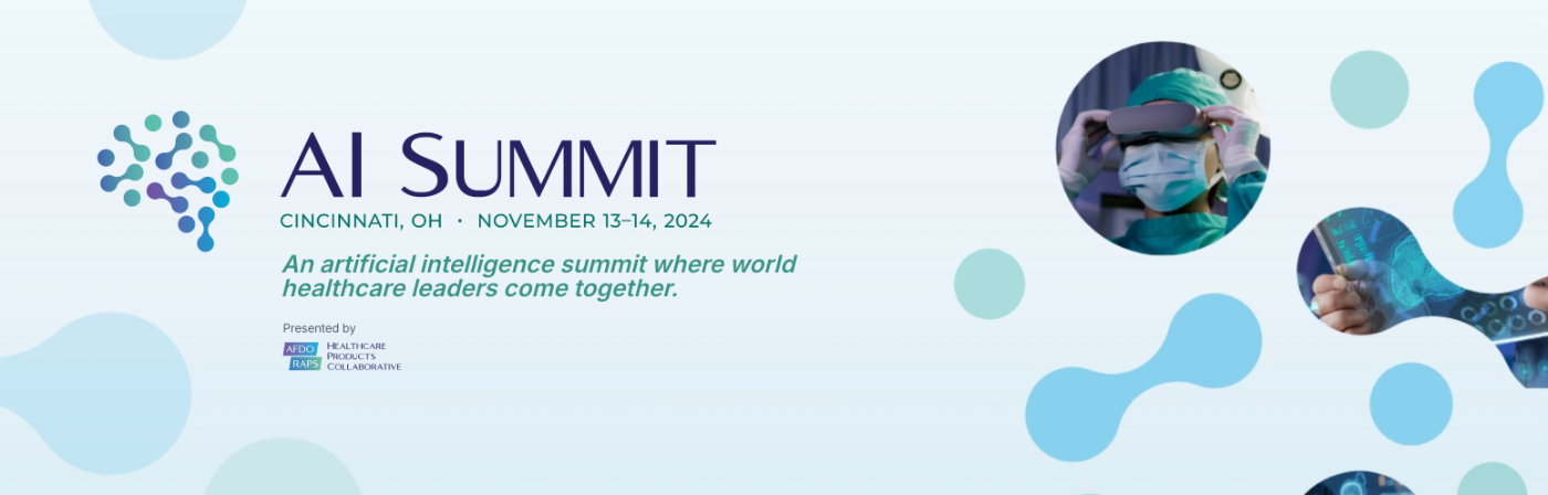 2024 AFDO/RAPS Healthcare Products Collaborative AI Summit ...